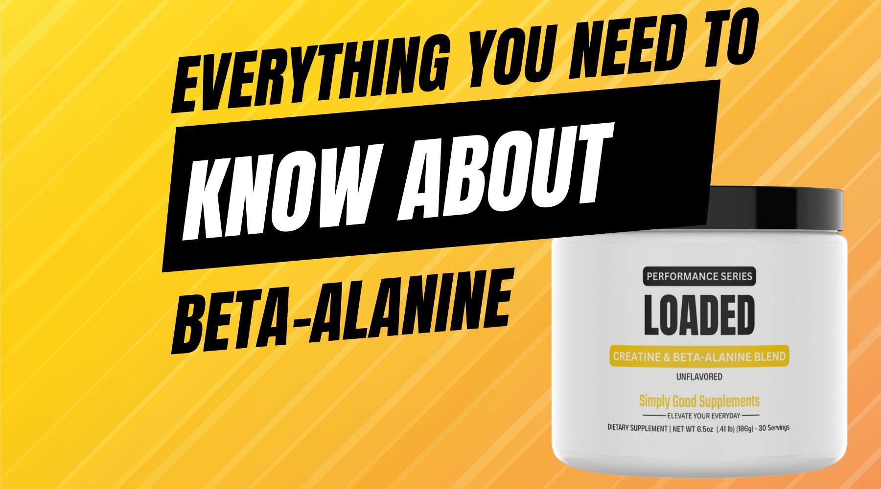 Everything You Need To Know About Beta-Alanine – Simply Good Supplements