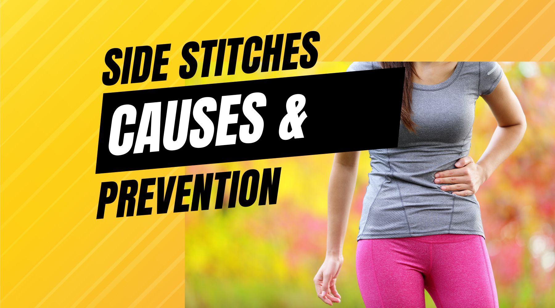 Side Stitches: Causes And Prevention – Simply Good Supplements